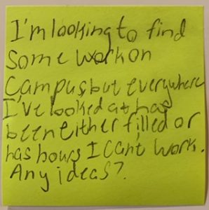 I’m looking to find some work on campus, but everywhere I’ve looked at ...