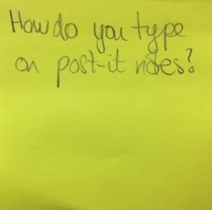 How do you type on post-it notes? – The Answer Wall