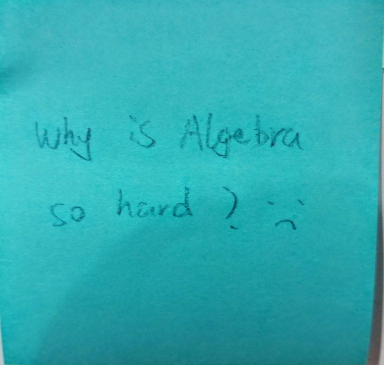 Why is Algebra so hard? :( – The Answer Wall