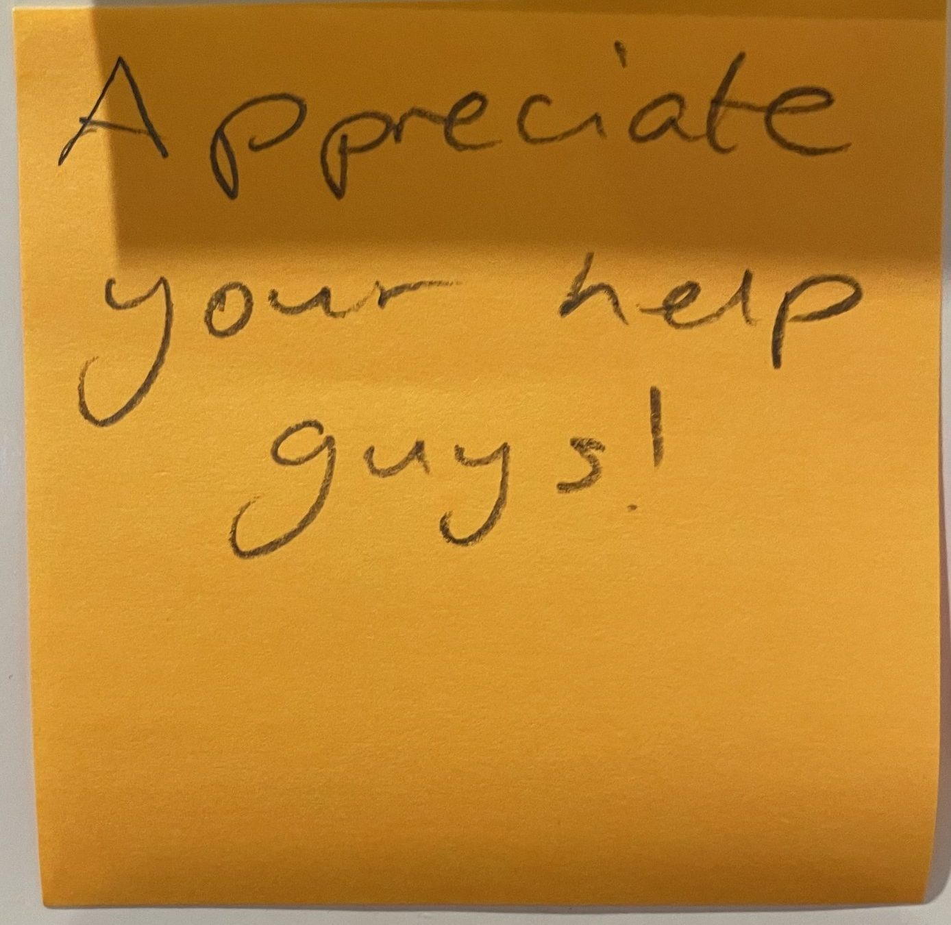 Appreciate Your Help Guys The Answer Wall Appreciate Your Help Guys The Answer Wall