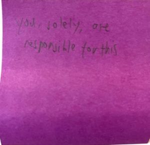 you, solely, are responsible for this – The Answer Wall